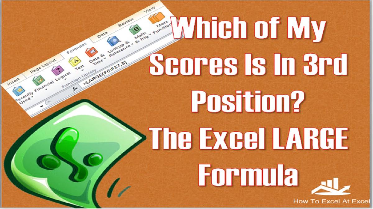 Excel Tip Which Of My Scores Is In 3rd Position Use Excel Large Formula